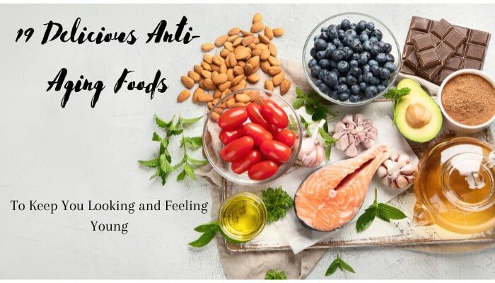 19 Anti Aging Foods Vance Papageorgio